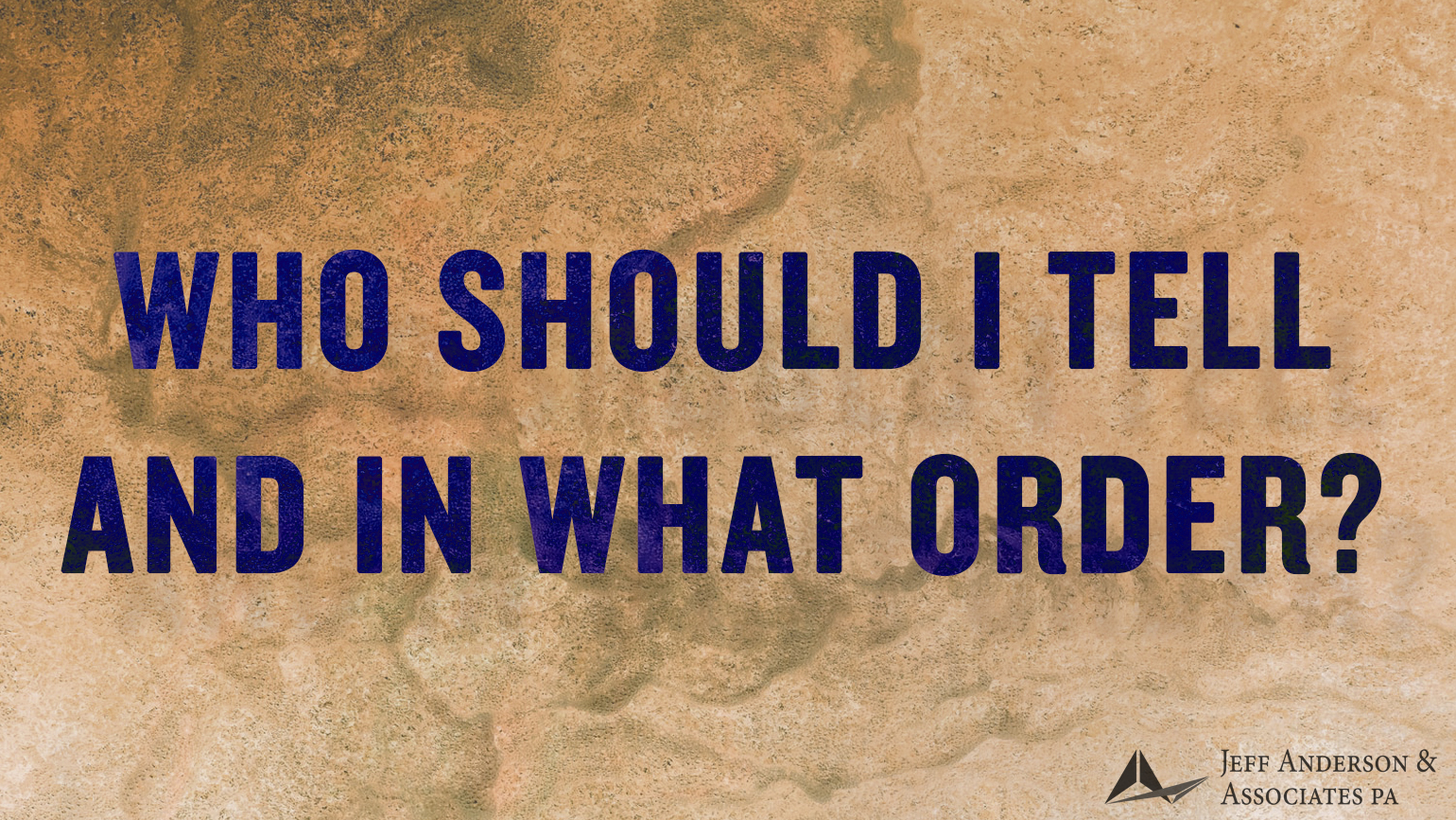 Who Should I Tell About My Sexual Abuse and in What Order? - Jeff ...