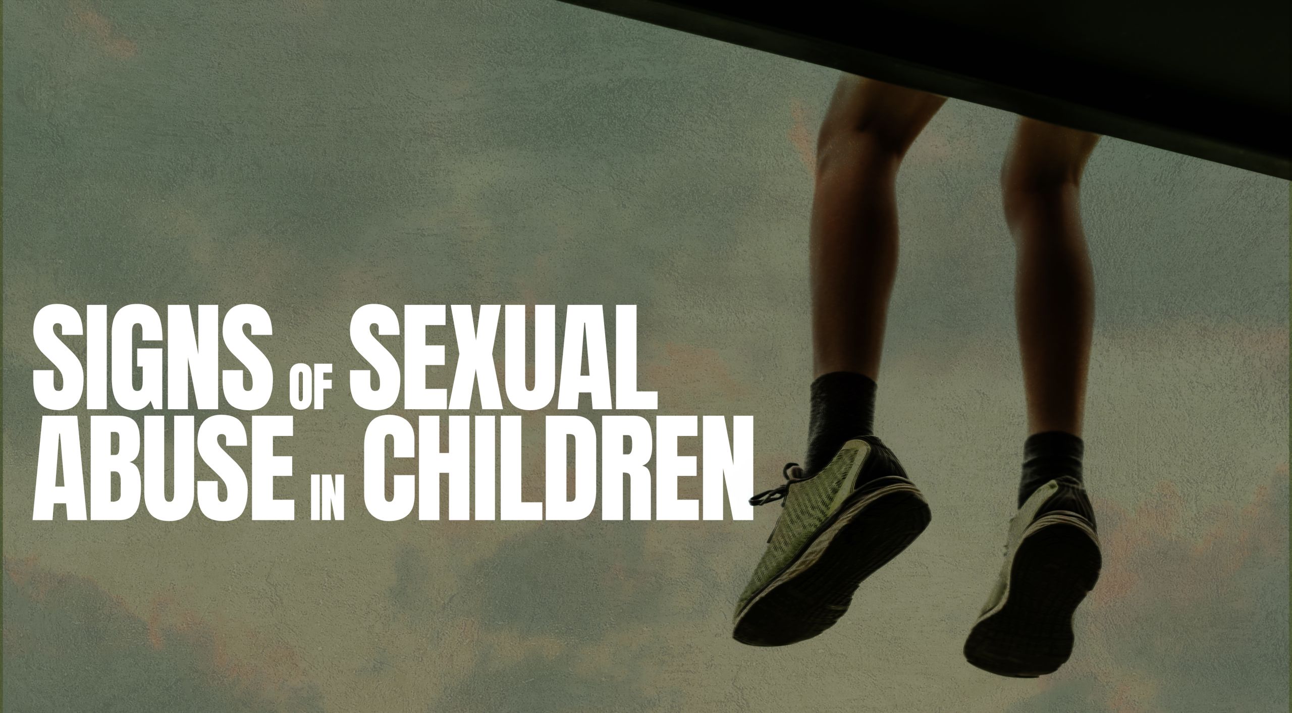 23 Signs of Sexual Abuse in Children - Jeff Anderson and Associates