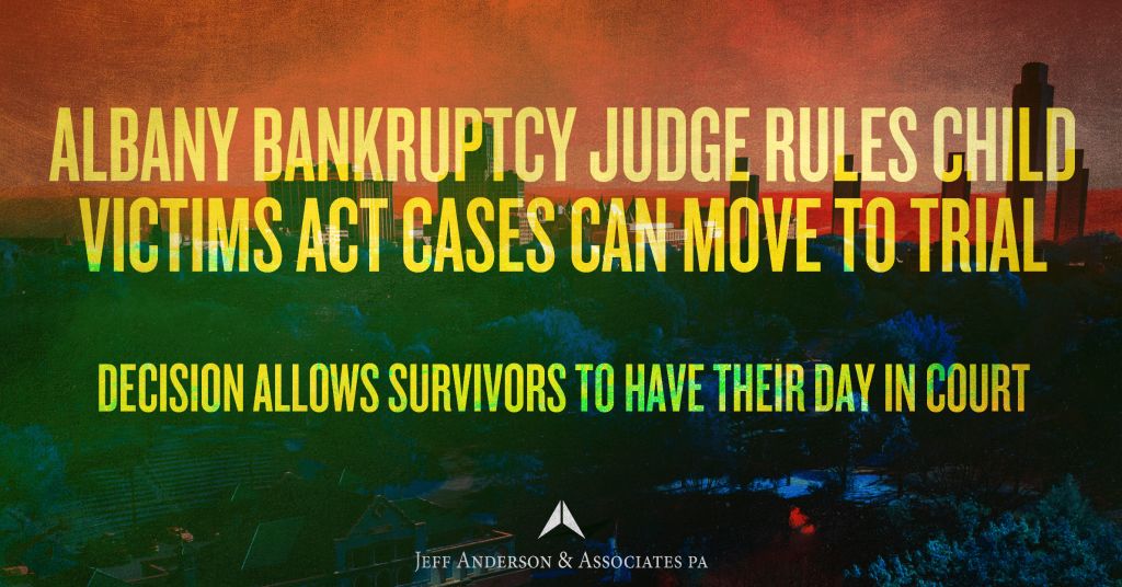 Albany Bankruptcy Judge Rules Child Victims Act Cases Can Move to Trial ...
